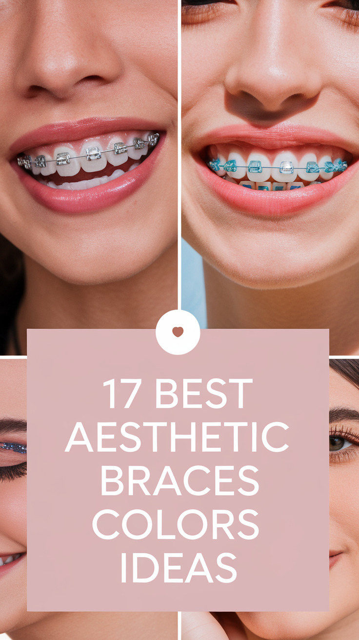 17 Best Aesthetic Braces Colors Ideas for a Stylish Look - Orthodontic ...